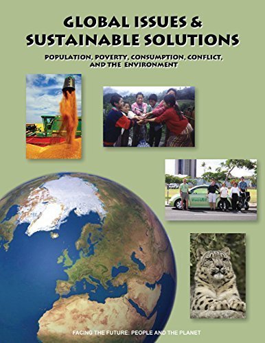 Global Issues and Sustainable Solutions: Population, Poverty ...