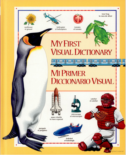 My First Visual Dictionary/Mi Primer Diccionario Visual by Caroline ...