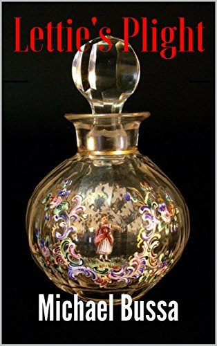 Lettie's Plight by Michael Bussa | Goodreads