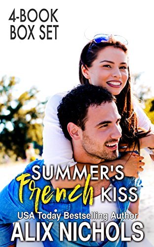 Summer's French Kiss - 4 hot and funny romance novels set in France by ...