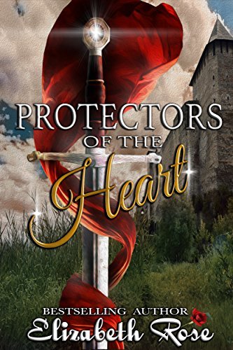 Protectors of the Heart: A Medieval Romance Collection by Elizabeth ...