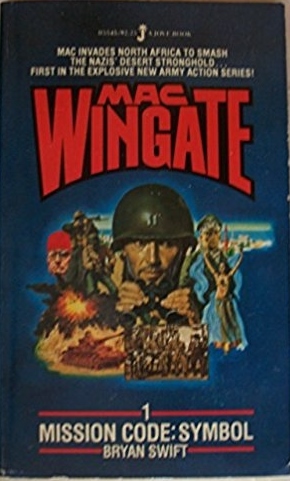 Mission Code: Symbol (Mac Wingate, #1) by Bryan Swift | Goodreads