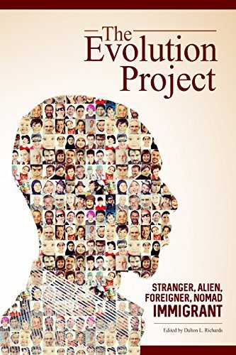 The Evolution Project: Stranger Alien Foreigner Nomad - IMMIGRANT by Dalton Richards | Goodreads
