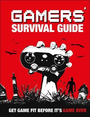 Gamers' Survival Guide by D.K. Publishing | Goodreads
