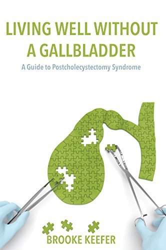 Living Well Without a Gallbladder: A Guide to Postcholecystectomy ...
