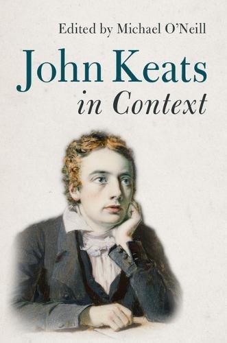 John Keats in Context by Michael O'Neill | Goodreads