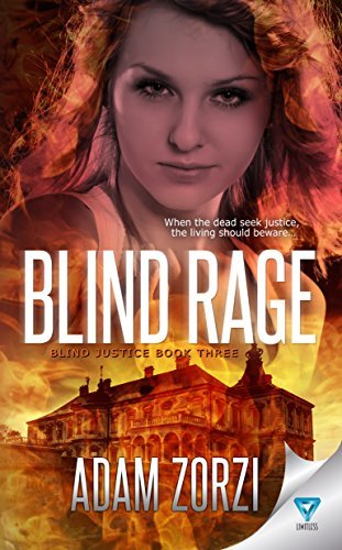 Blind Rage (Blind Justice #3) by Adam Zorzi | Goodreads