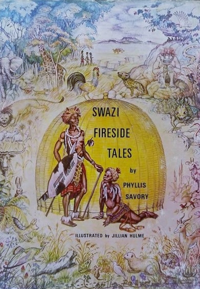 Swazi fireside tales by Phyllis Savory | Goodreads