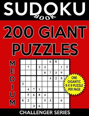 Sudoku Book 200 Medium GIANT Size Puzzles: Sudoku Puzzle Book With One ...