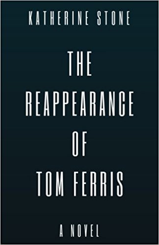 The Reappearance of Tom Ferris by Katherine F. Stone | Goodreads