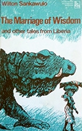 The marriage of wisdom, and other tales by Wilton Sankawulo | Goodreads