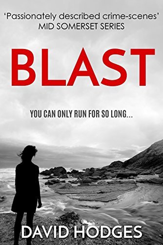 Blast by David Hodges | Goodreads