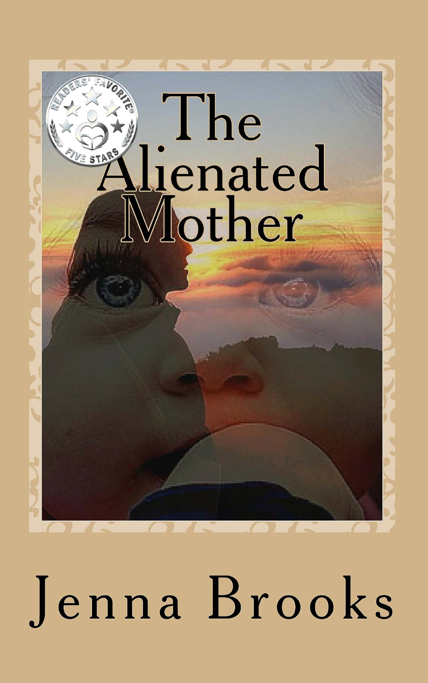 The Alienated Mother by Jenna Brooks | Goodreads