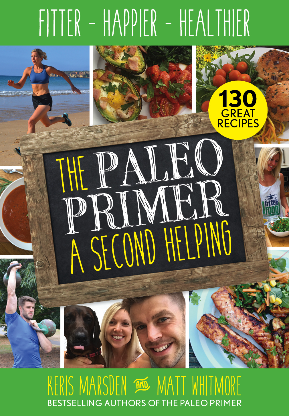 The Paleo Primer: A Second Helping by Keris Marsden | Goodreads