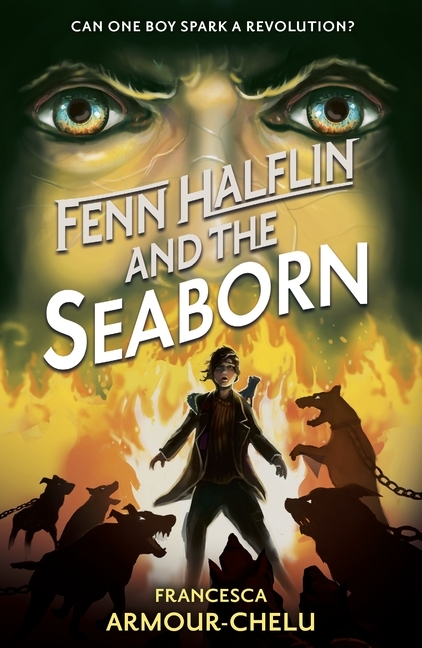 Fenn Halflin and the Seaborn by Francesca Armour-Chelu | Goodreads