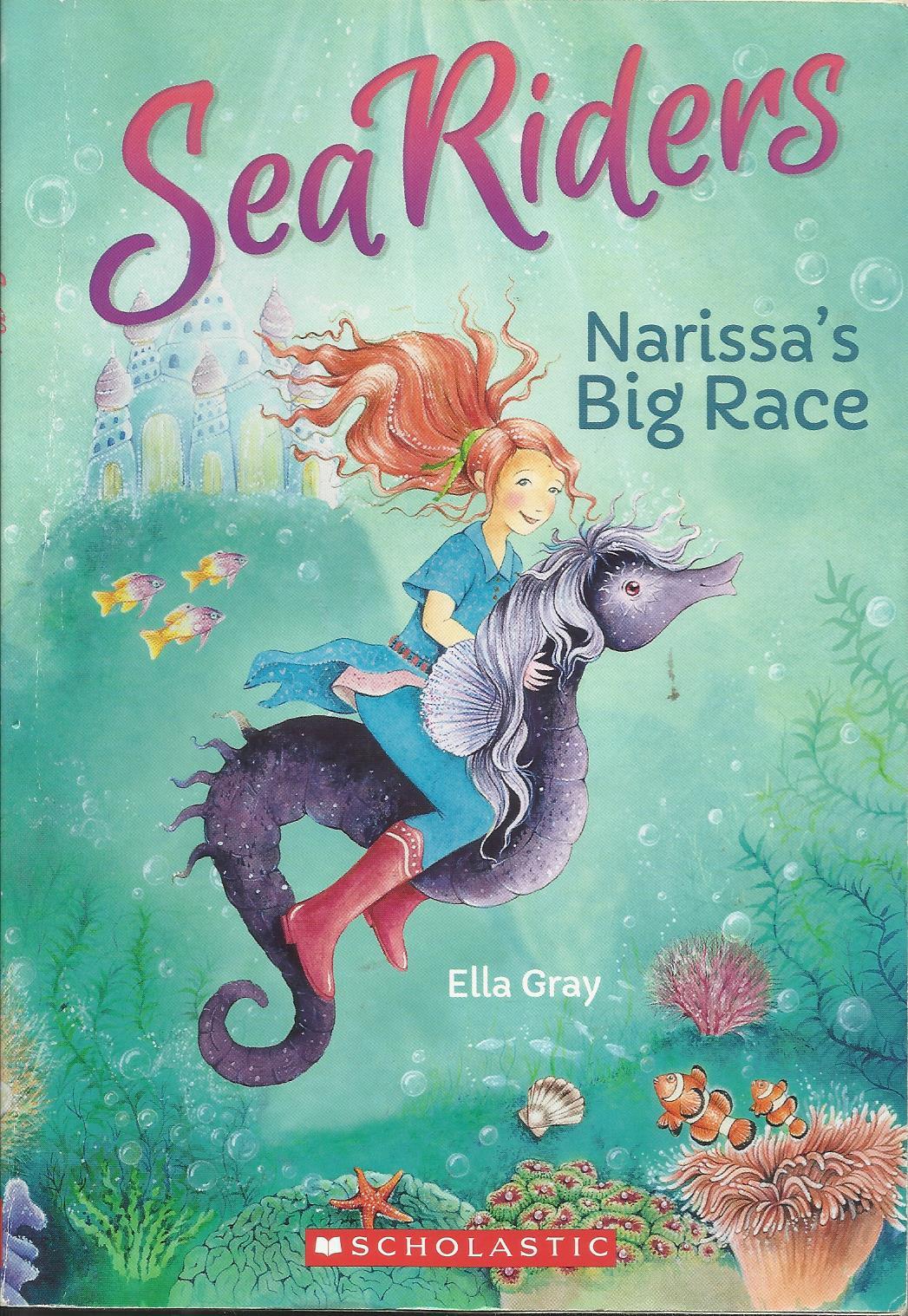 Sea Riders: Narissa's Big Race by Ella Gray | Goodreads