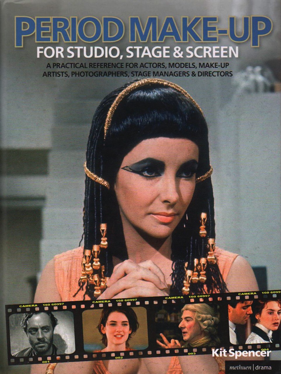 Period Make-up for Studio, Stage and Screen: A Practical Reference for ...