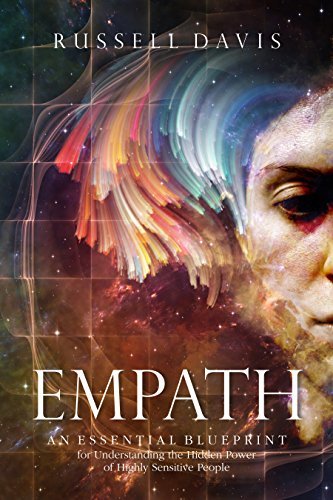 Empath: An Essential Blueprint for Understanding the Hidden Power of ...