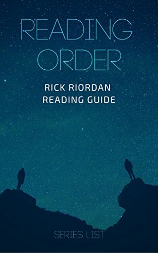 READING ORDER: RICK RIORDAN by Peter Stark | Goodreads
