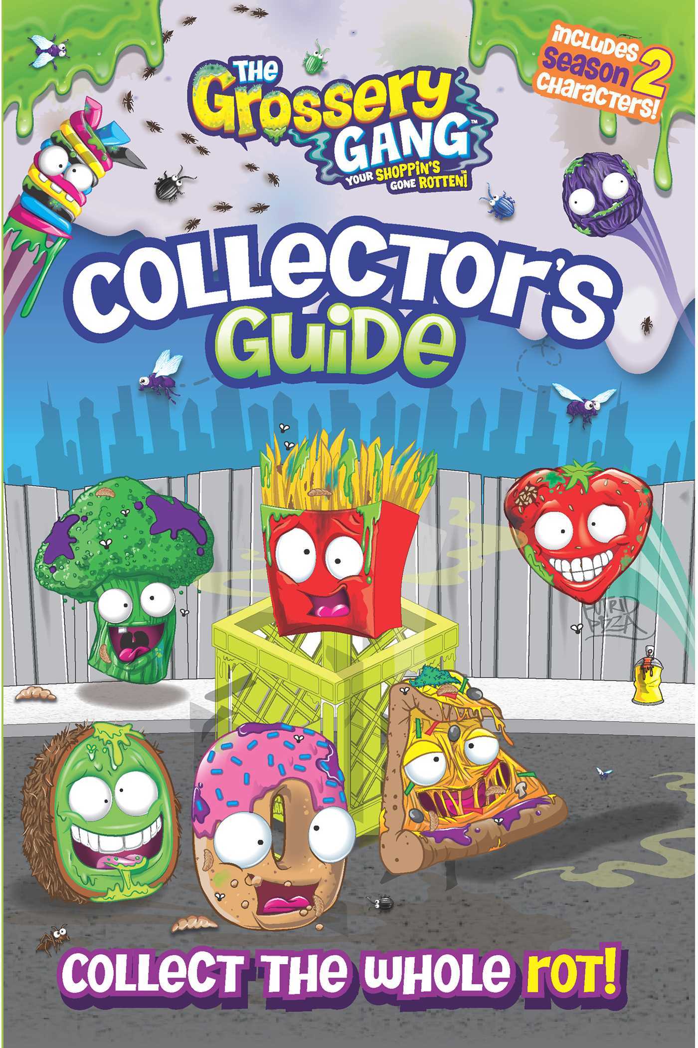 The Grossery Gang: Collector's Guide by Buzzpop | Goodreads