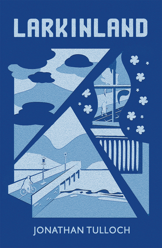 Larkinland by Jonathan Tulloch | Goodreads