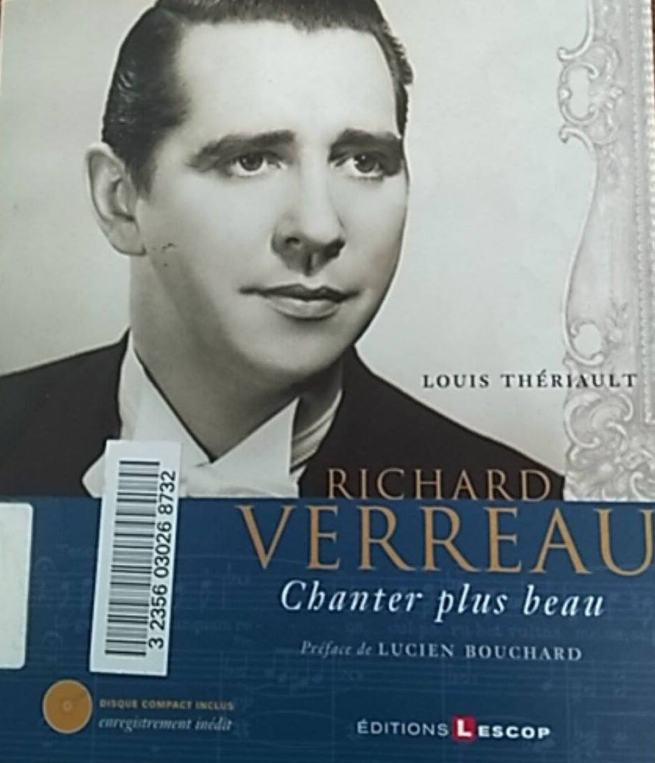 Richard Verreau. Chanter plus beau by Louis Thériault | Goodreads