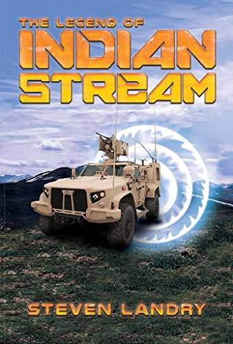 The Legend of Indian Stream by Steven Landry | Goodreads