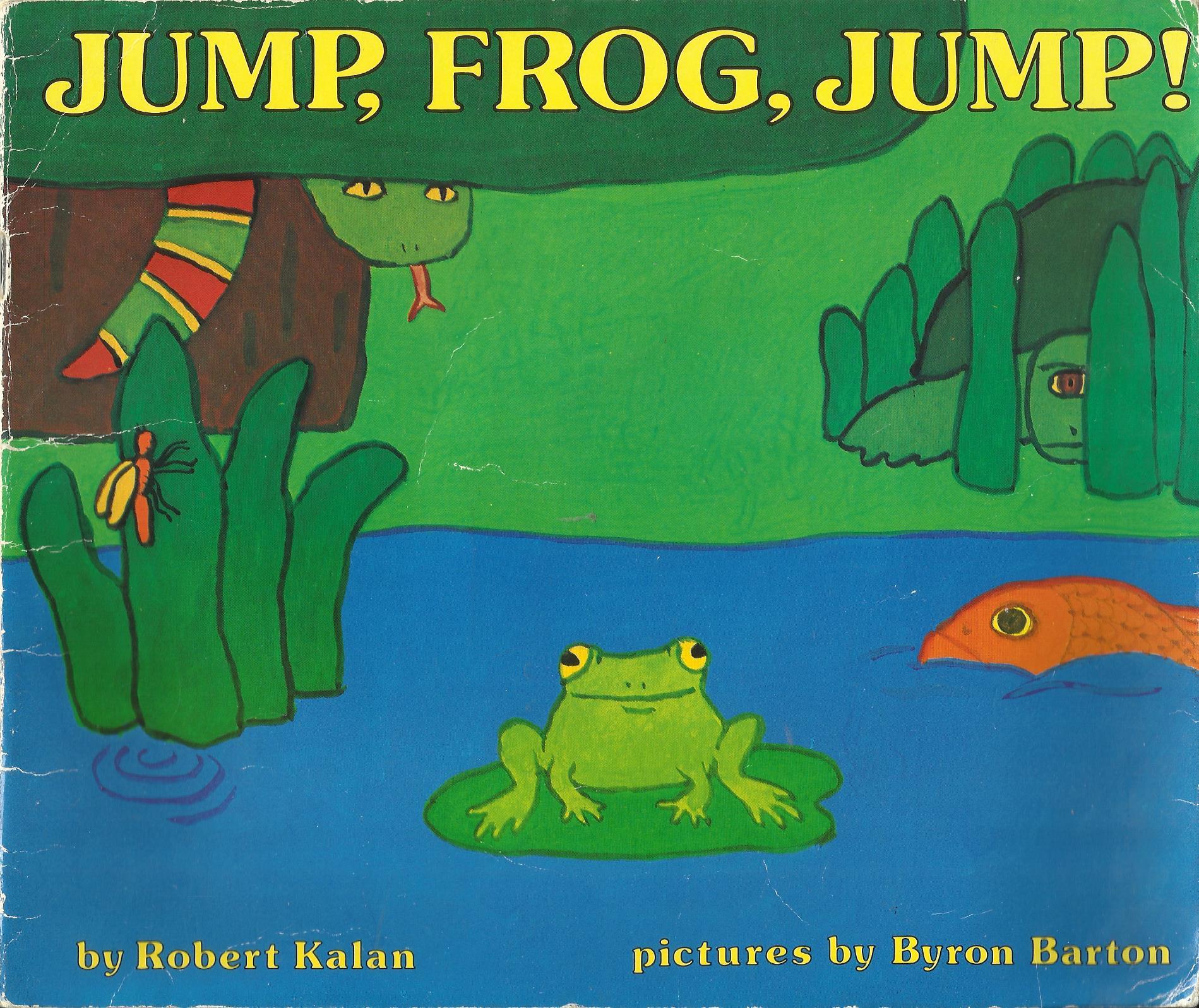 Jump Frog Jump by Robert Kalan | Goodreads