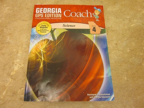 Georgia GPS Edition Standards-Based Instruction Coach; Science Grade 4 ...
