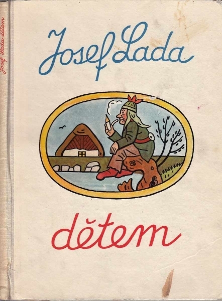 Josef Lada dětem by Josef Lada | Goodreads