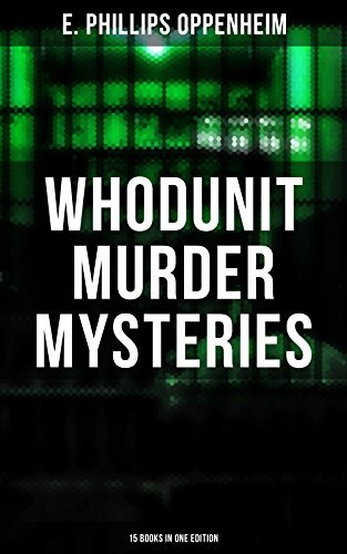 Whodunit Murder Mysteries: 15 Books in One Edition by E. Phillips ...