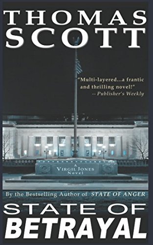 State of Betrayal (Virgil Jones #2) by Thomas L. Scott | Goodreads