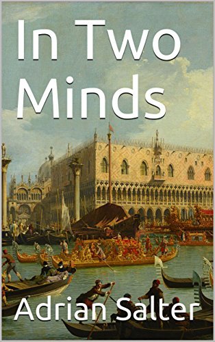 In Two Minds by Adrian Salter | Goodreads