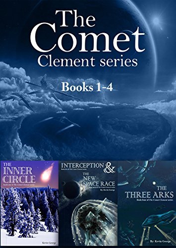 The Comet Clement Collection #1-4 by Kevin George | Goodreads