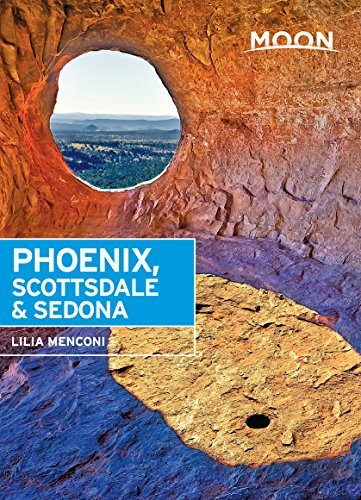 Moon Phoenix, Scottsdale & Sedona (Travel Guide) by Lilia Menconi ...