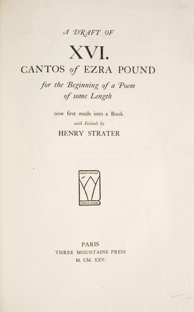 A Draft of XVI Cantos by Ezra Pound | Goodreads