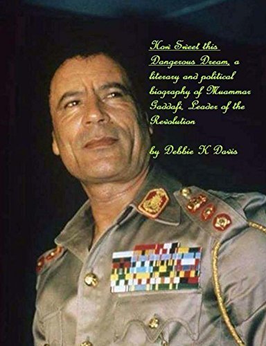 How Sweet this Dangerous Dream: a literary and political biography of ...