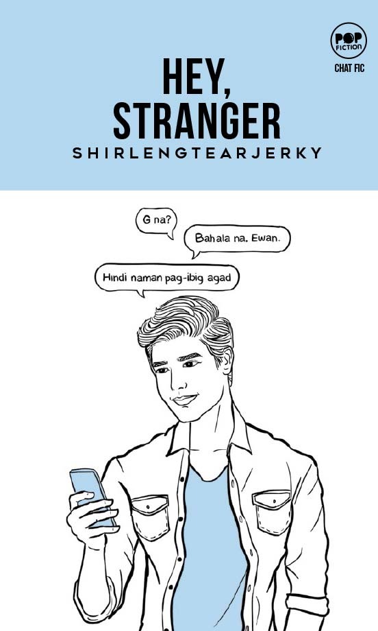 Hey, Stranger by Shirlengtearjerky | Goodreads