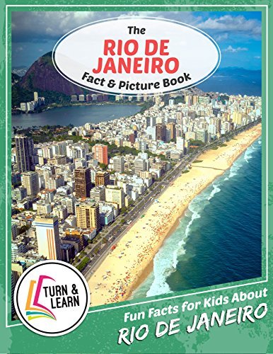 The Rio de Janeiro Fact and Picture Book: Fun Facts for Kids About Rio ...