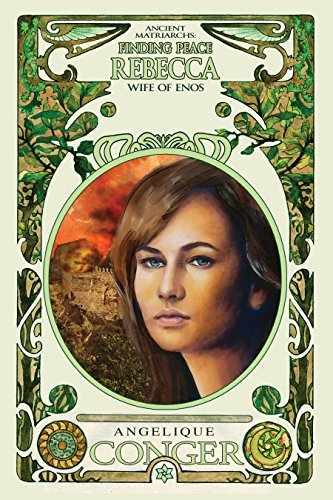 Finding Peace: Rebecca, Wife of Enos by Angelique Conger | Goodreads