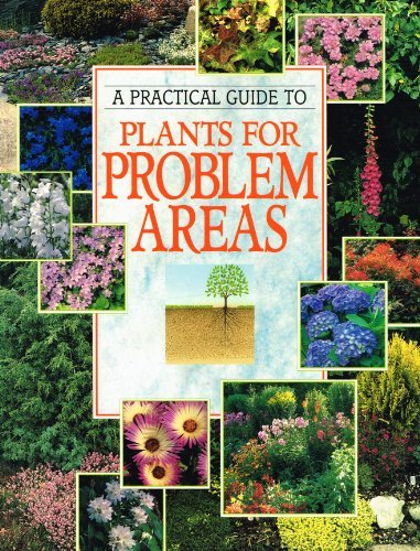 Plants for Problem Areas by Unknown | Goodreads
