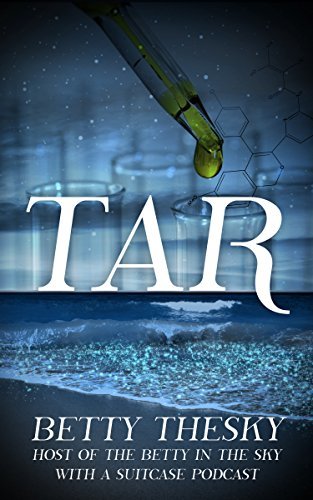 Tar (Tar Collection Book 1) by Betty Thesky | Goodreads