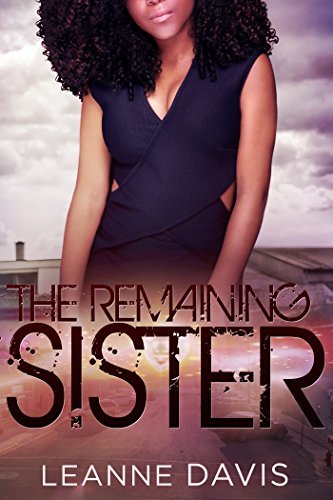 The Remaining Sister (Sister #9) by Leanne Davis | Goodreads