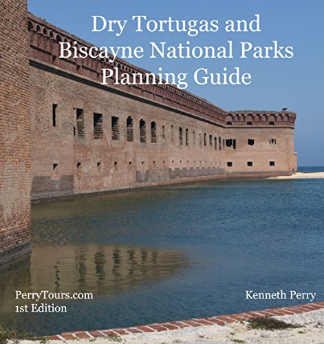 Dry Tortugas and Biscayne National Parks Planning Guide by Kenneth ...