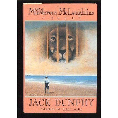 The Murderous McLaughlins by Jack Dunphy | Goodreads
