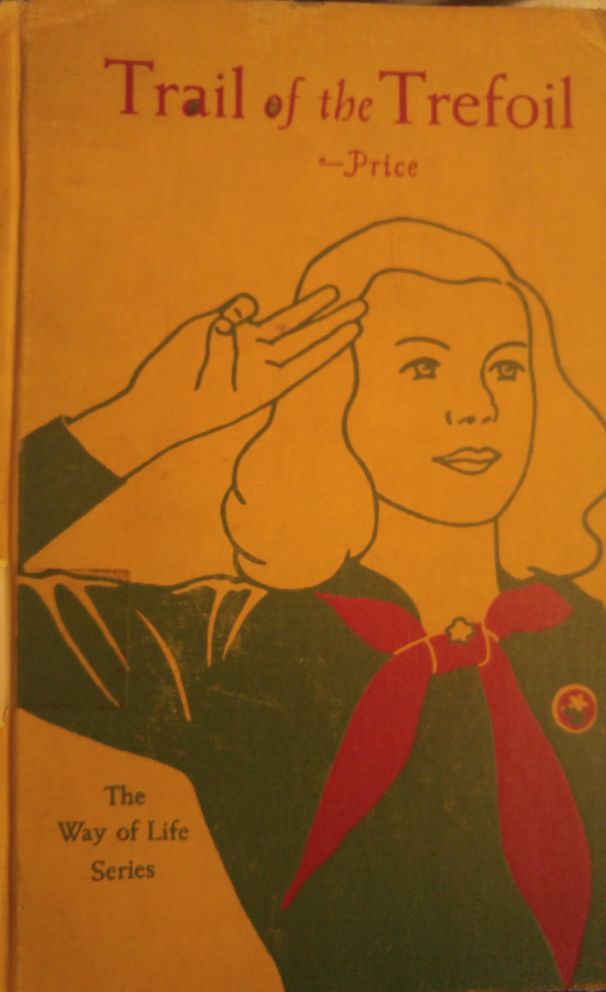 Trail of the Trefoil: The Way of Life of a Girl Scout by Edith ...