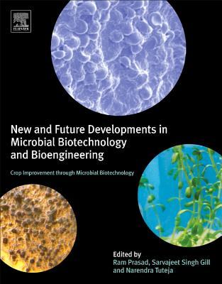 New and Future Developments in Microbial Biotechnology and ...