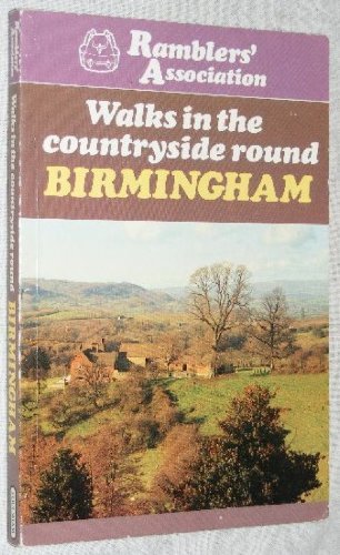 Walks in the Countryside Round Birmingham by Ramblers' Association ...