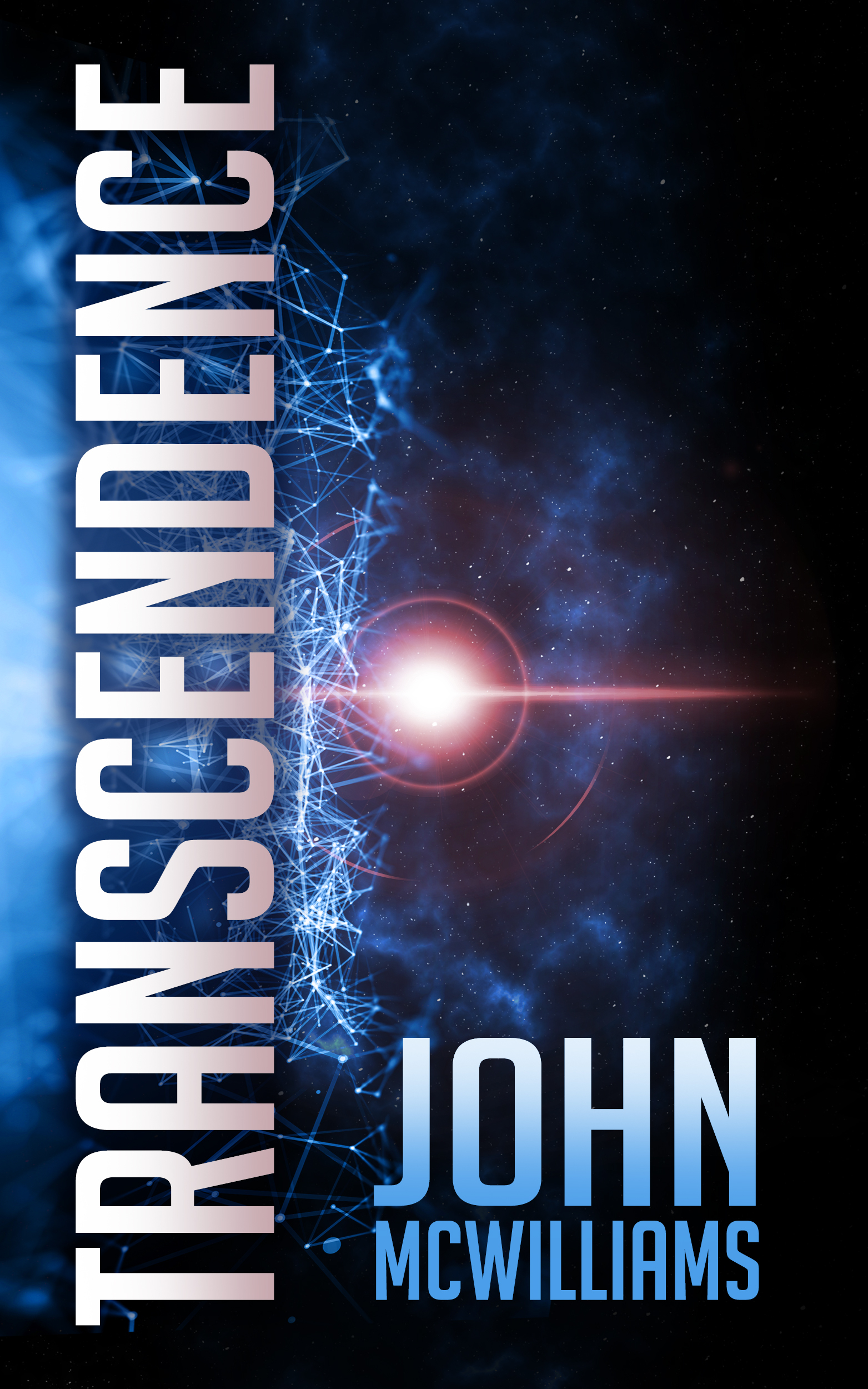 Transcendence by John McWilliams | Goodreads