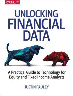 Unlocking Financial Data: A Practical Guide to Technology for Equity ...